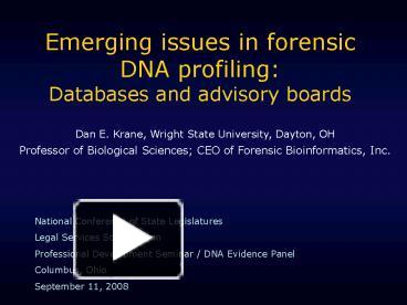 PPT – Emerging issues in forensic DNA profiling: Databases and advisory ...