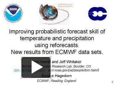 PPT – Improving probabilistic forecast skill of temperature and ...