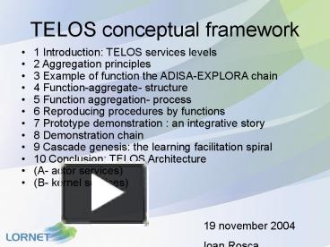 TELOS conceptual framework presentation | free to view
