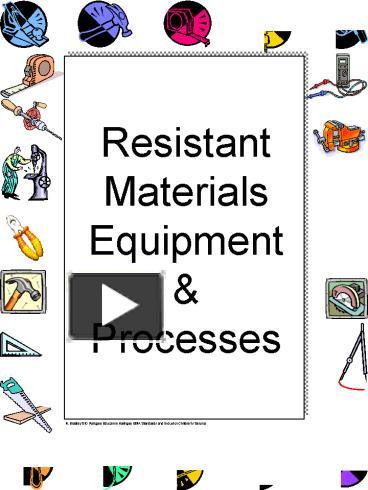 Resistant Materials Equipment presentation | free to view