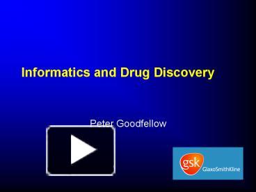 PPT – Informatics and Drug Discovery PowerPoint presentation | free to ...