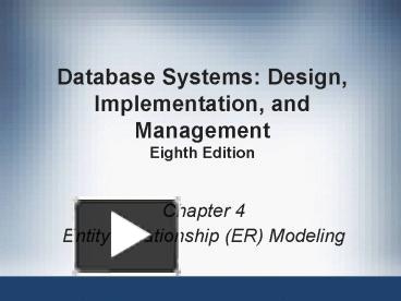 Database Systems: Design, Implementation, and Management Eighth Edition ...