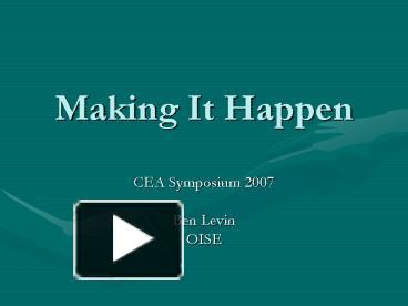 PPT – Making It Happen PowerPoint presentation | free to view - id ...