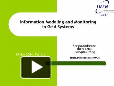 PPT – Information Modeling and Monitoring in Grid Systems PowerPoint ...