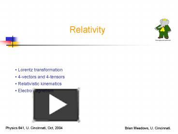 PPT – Relativity PowerPoint presentation | free to view - id: 1228e9-ZjA5M