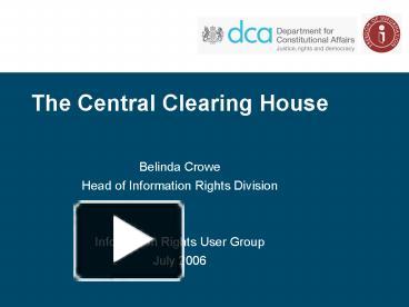The Central Clearing House presentation | free to view