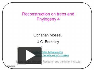 Reconstruction on trees and Phylogeny 4 presentation | free to download