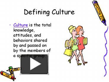 PPT – Defining Culture PowerPoint presentation | free to view - id ...