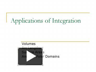 Applications of Integration presentation | free to view