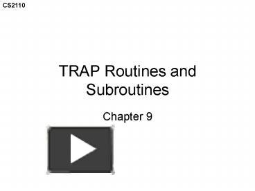 PPT – TRAP Routines and Subroutines PowerPoint presentation | free to ...