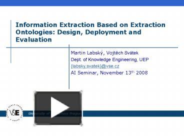 PPT – Information Extraction Based on Extraction Ontologies: Design ...