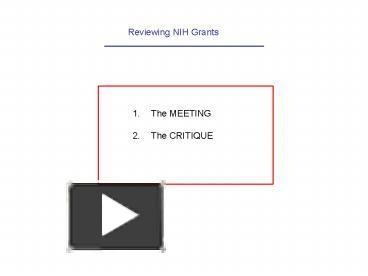 Reviewing NIH Grants presentation | free to view