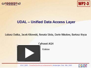 UDAL Unified Data Access Layer presentation | free to view
