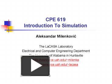 PPT – CPE 619 Introduction To Simulation PowerPoint presentation | free ...
