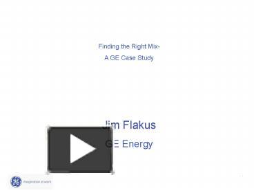 PPT – Finding the Right Mix PowerPoint presentation | free to view - id ...