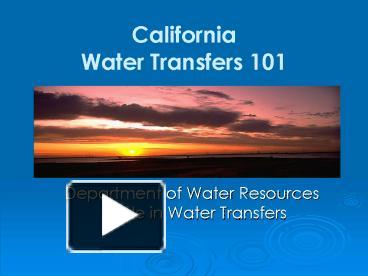 Department of Water Resources Role in Water Transfers presentation ...