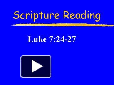 Scripture Reading presentation | free to view