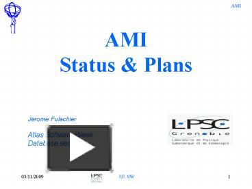 PPT – AMI Status PowerPoint presentation | free to view - id: 124855-MTIzO