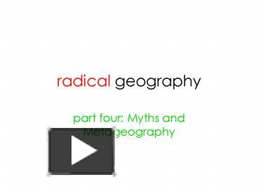 PPT – radical geography PowerPoint presentation | free to view - id ...