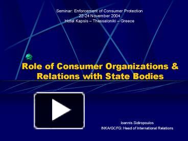Role of Consumer Organizations presentation | free to view