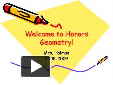 PPT – Welcome to Honors Geometry PowerPoint presentation | free to view ...