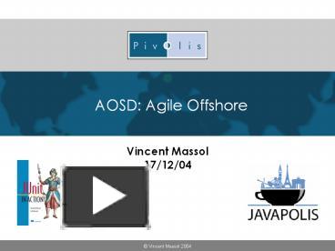 PPT – AOSD: Agile Offshore PowerPoint presentation | free to view - id ...