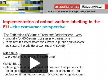 PPT – Implementation of animal welfare labelling in the EU the consumer ...
