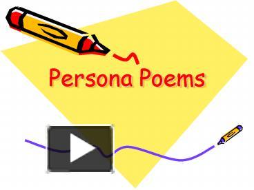 Persona Poems presentation | free to view