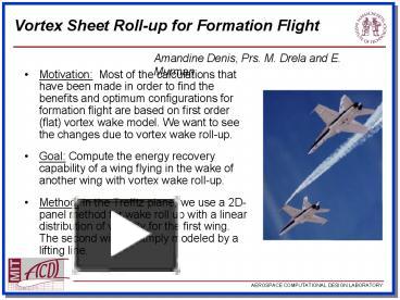 PPT – Vortex Sheet Rollup for Formation Flight PowerPoint presentation ...
