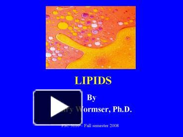 LIPIDS presentation | free to view