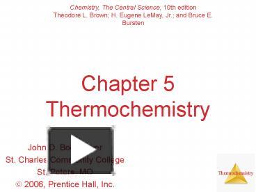 PPT – Chapter 5 Thermochemistry PowerPoint presentation | free to view ...
