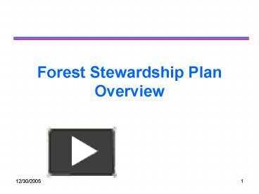 PPT – Forest Stewardship Plan Overview PowerPoint presentation | free ...