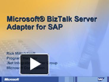 PPT – Microsoft BizTalk Server Adapter for SAP PowerPoint presentation ...