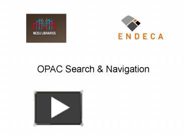 PPT – OPAC Search PowerPoint presentation | free to download - id ...