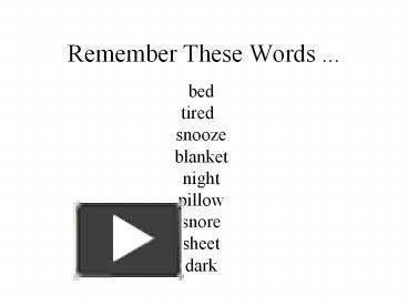 PPT – Remember These Words ... PowerPoint presentation | free to view ...