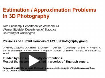 PPT – Estimation Approximation Problems in 3D Photography PowerPoint ...