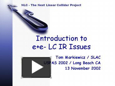 Introduction to e e LC IR Issues presentation | free to view