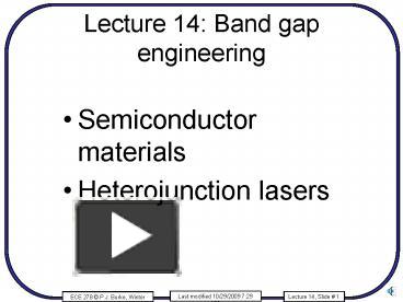 Lecture 14: Band gap engineering presentation | free to view
