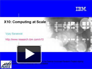 X10: Computing at Scale presentation | free to view