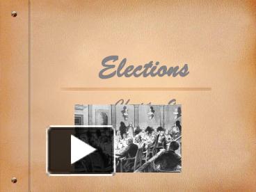 PPT – Elections PowerPoint presentation | free to download - id: 1279ea ...