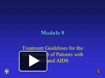 PPT – Module 8 PowerPoint presentation | free to view - id: 127a49-M2NhZ