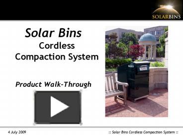 Solar Bins Cordless Compaction System presentation | free to view