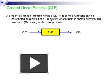 General Linear Process GLP presentation | free to view
