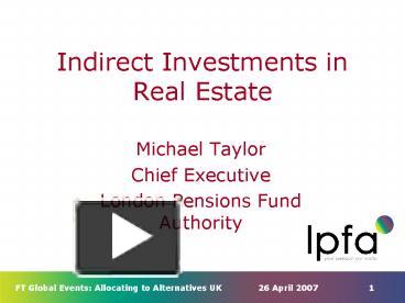 Indirect Investments in Real Estate presentation | free to view