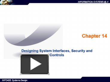 Designing System Interfaces, Security and Controls presentation | free ...
