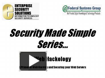 Security Made Simple Series presentation | free to view