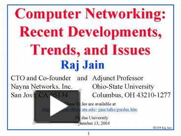 PPT – Computer Networking: Recent Developments, Trends, and Issues ...