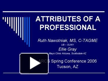 ATTRIBUTES OF A PROFESSIONAL presentation | free to view