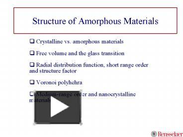 Structure of Amorphous Materials presentation | free to view
