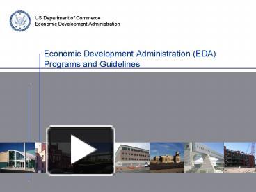 Economic Development Administration EDA Programs and Guidelines ...
